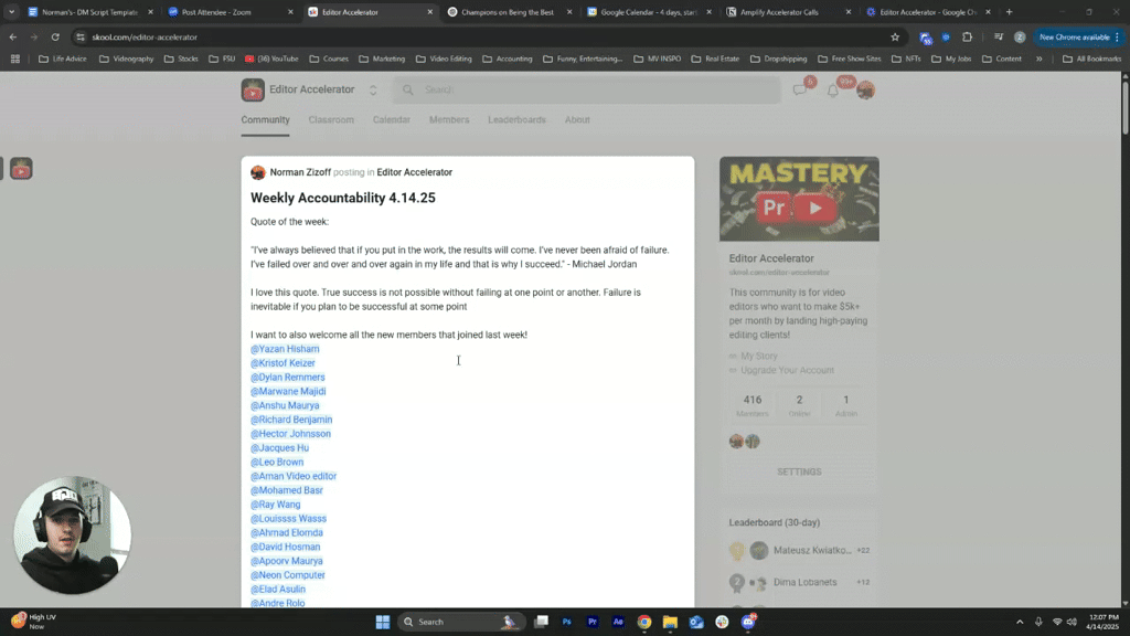 Weekly Accountability 4.14.25 · Editor Accelerator