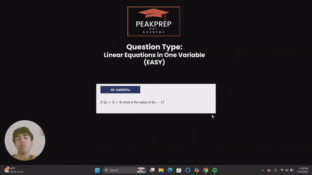 Linear Equation in One Variable - Digital SAT Desmos Math Course · PeakPrep SAT